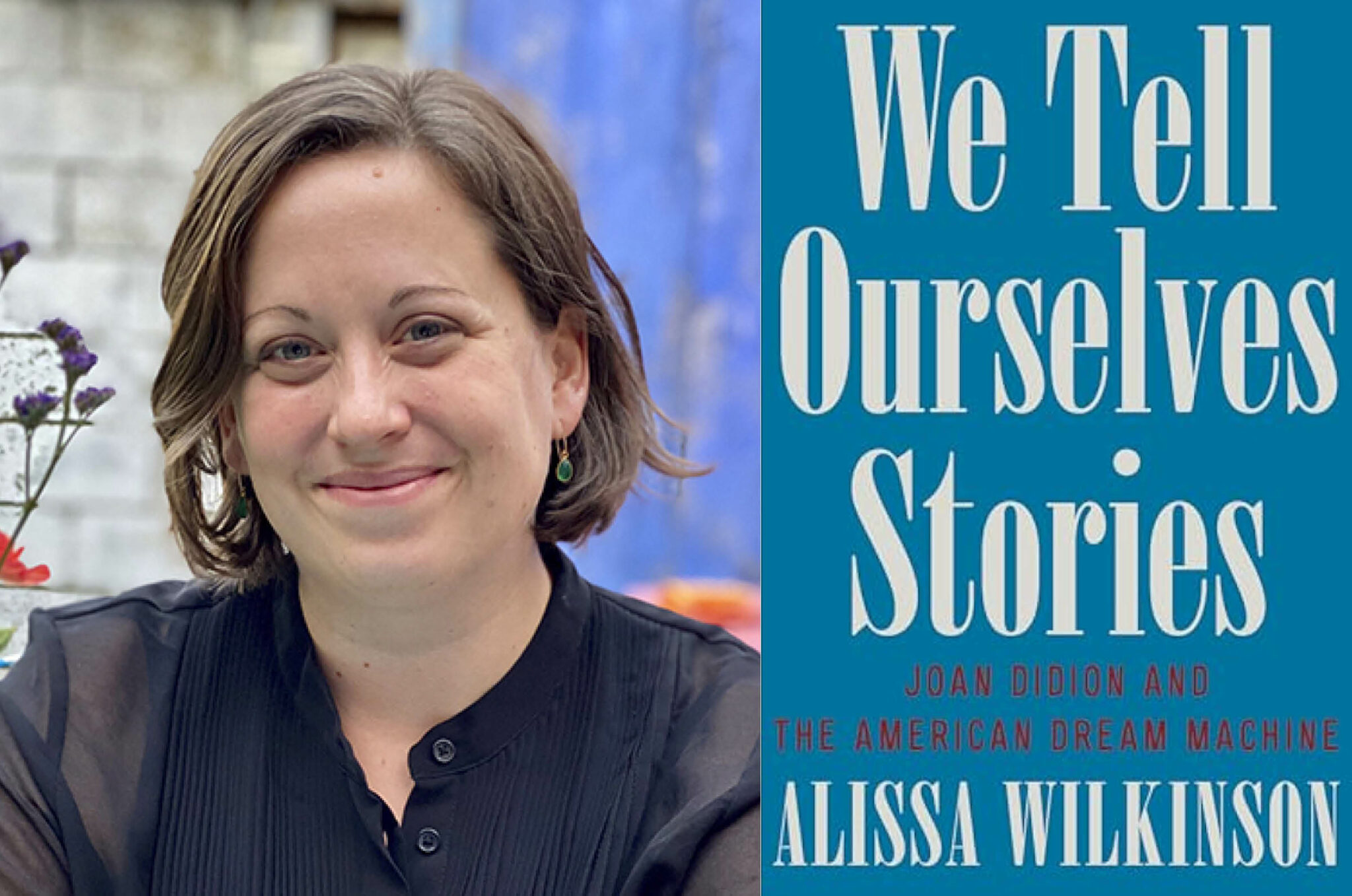 Joan Didion and the Myths of Hollywood with Alissa Wilkinson and Joanna Scutts - The American ...